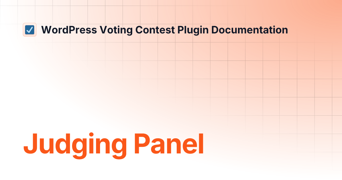 Judging Panel | WordPress Voting Contest Plugin Documentation
